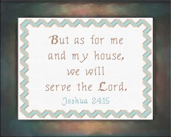 As For Me And My House Joshua 24:15 Cross Stitch Design Custom Designs ...